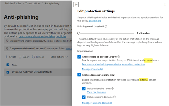 Defender for Office 365 Anti-phishing policies can protect externals as ...